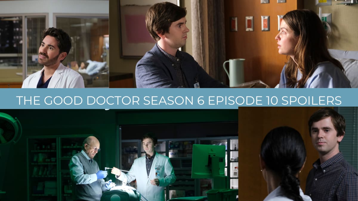 The Good Doctor Season 6 Episode 10 Spoilers: Will Lea Lose Another ...