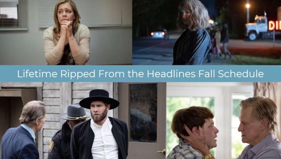 Lifetime's Ripped From the Headlines Fall Slate Includes Sarah Drew ...