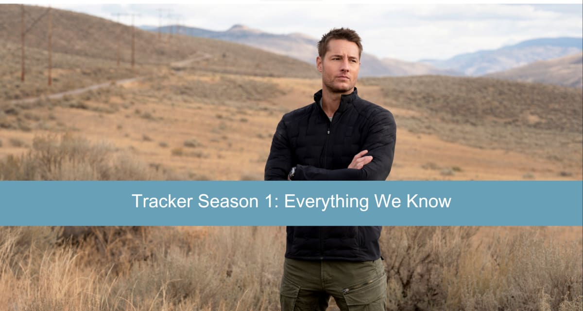 Tracker Brings Justin Hartley Back to CBS: Here’s Everything We Know ...