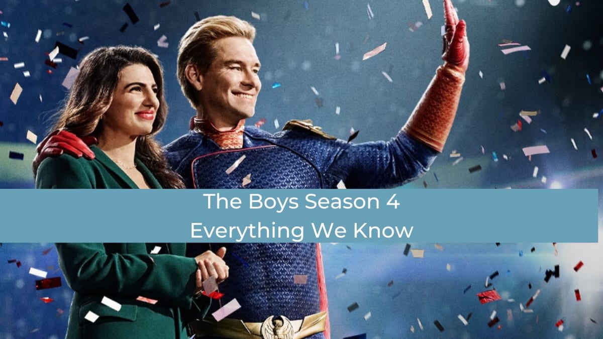 The Boys Season 4: Everything We Know So Far - TV Fanatic