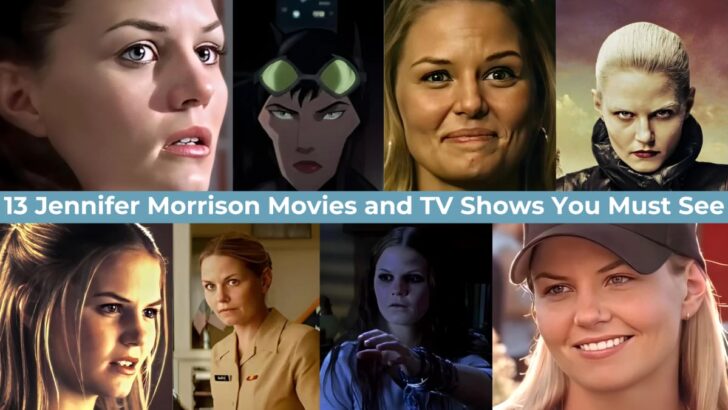 Essential Viewing: 13 Jennifer Morrison Movies and TV Shows You Must ...