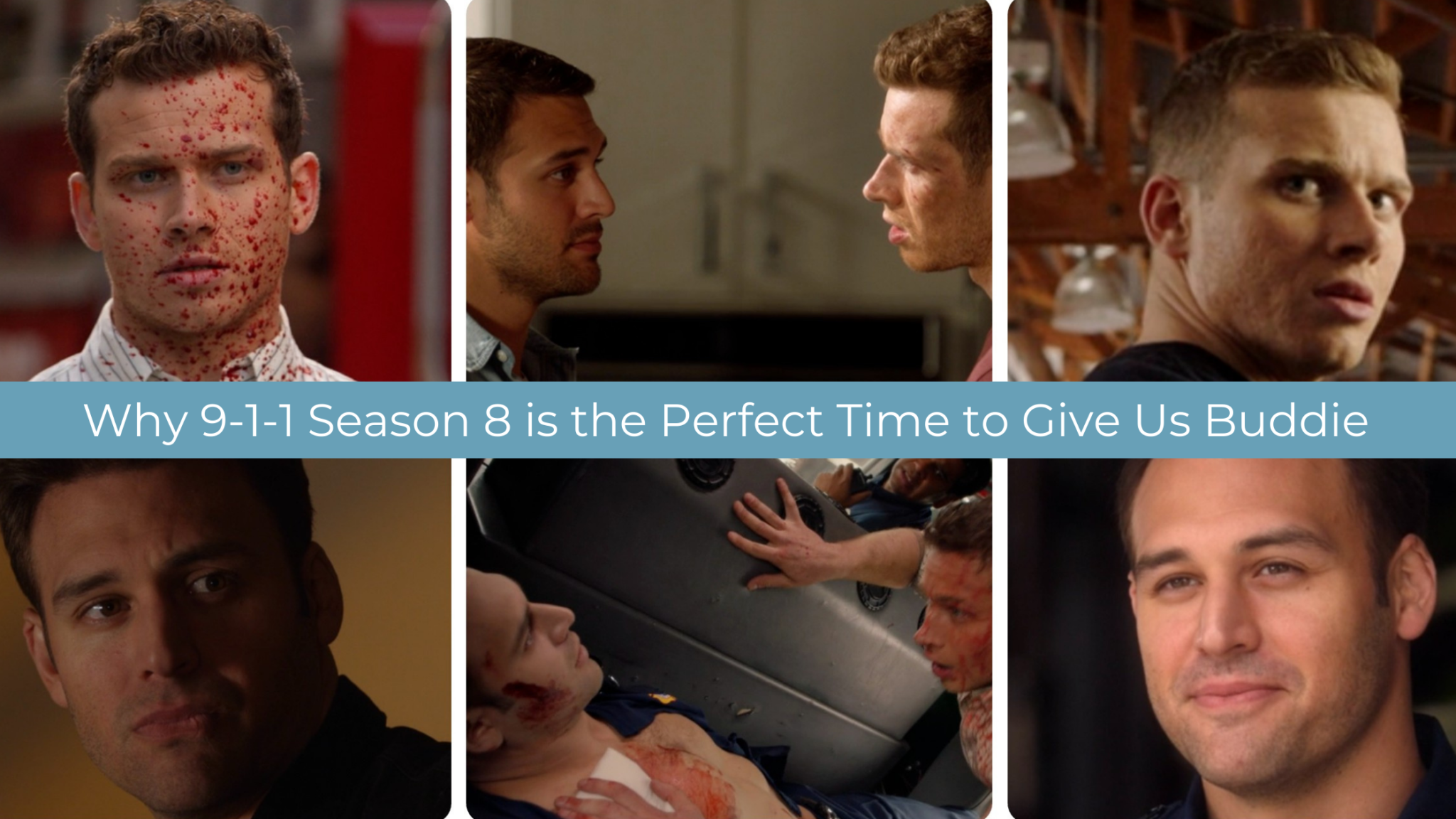 Why 9-1-1 Season 8 is the Perfect Time to Give Us Buddie - TV Fanatic